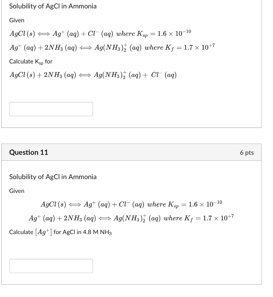 Solved Solubility of AgCl in Ammonia Given Calculate Ksp for | Chegg.com