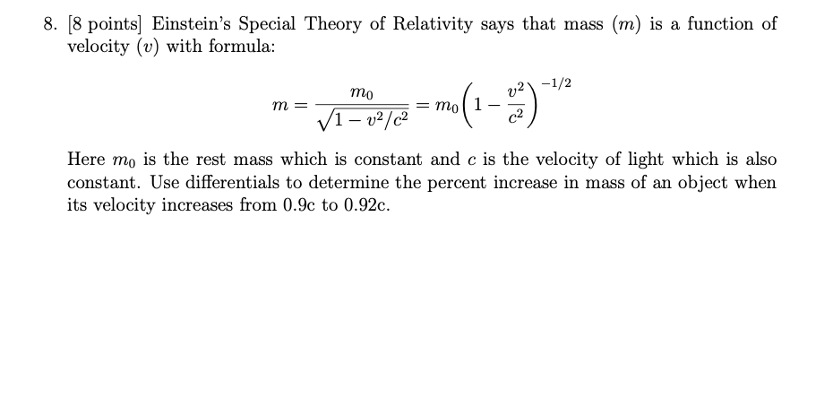 Solved 8. [8 points) Einstein's Special Theory of Relativity | Chegg.com