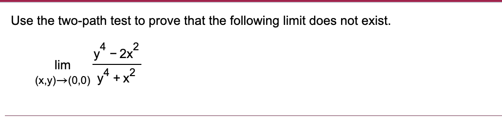 Solved Use the two-path test to prove that the following | Chegg.com