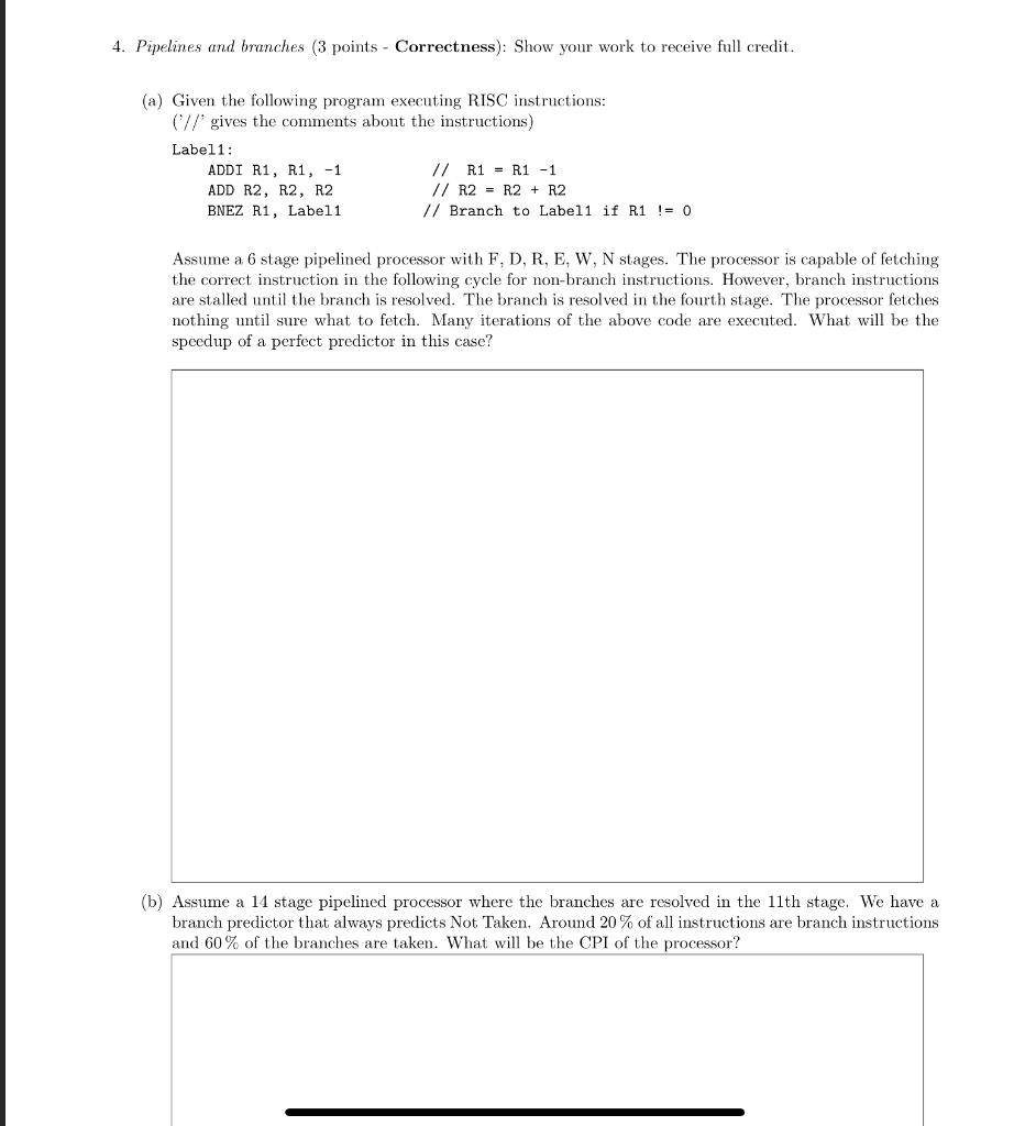 Solved 4. Pipelines and branches ( 3 points - Correctness): | Chegg.com