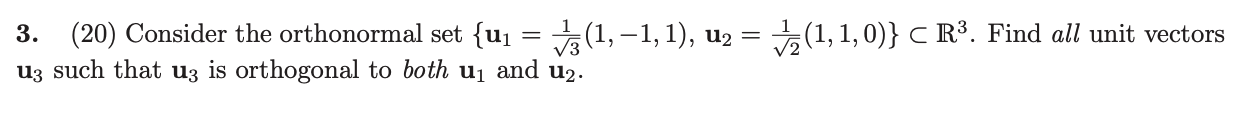 Solved Linear Algebra: Answer given but could you show steps | Chegg.com