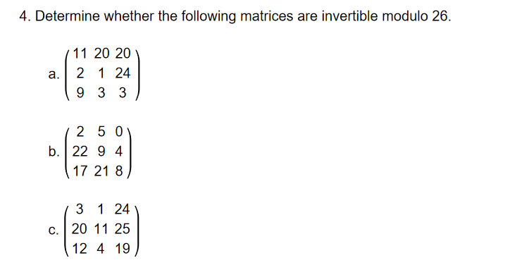 Solved 4 Determine Whether The Following Matrices Are 