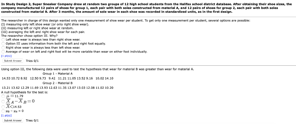 Solved In Study Design 2, Super Sneaker Company drew at | Chegg.com