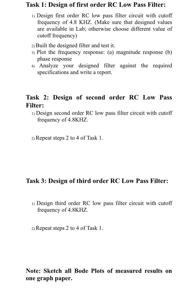 Task 1: Design of first order RC Low Pass Filter: 1) | Chegg.com