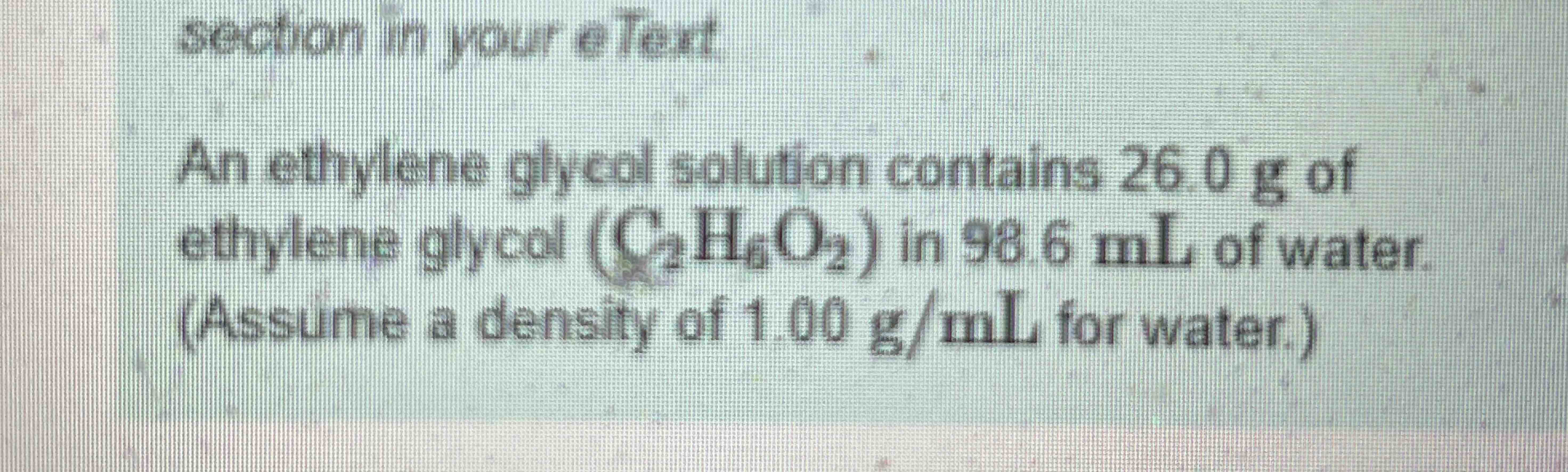 Solved An ethylene glycol solution contains 26.0g | Chegg.com