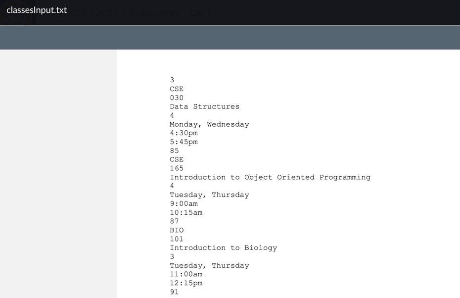 Solved 4) Write a class schedule formatting program that | Chegg.com