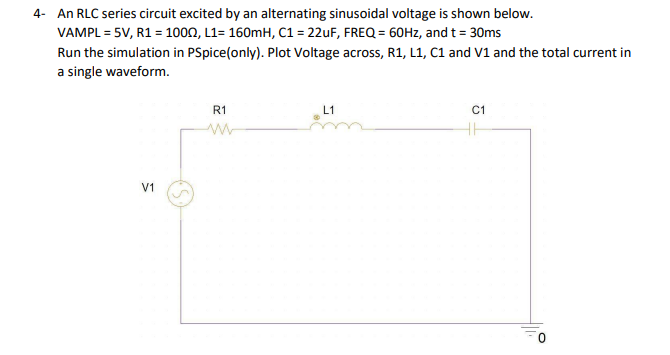 Solved 4- ﻿An RLC series circuit excited by an alternating | Chegg.com