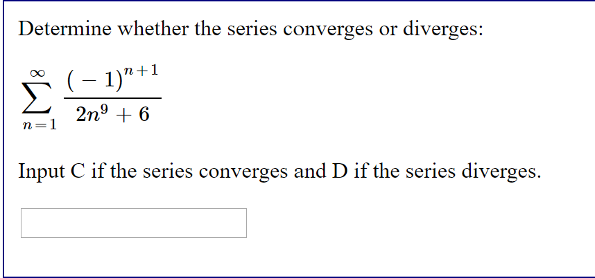 Solved Determine whether the series converges or diverges: | Chegg.com