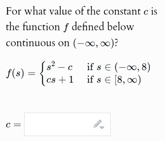 Solved For what value of the constant c ﻿is the function f | Chegg.com