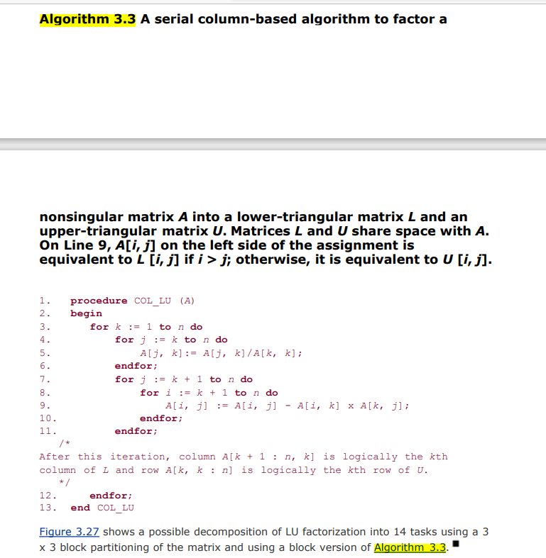 Algorithm 3.3 ﻿A serial column-based algorithm to | Chegg.com