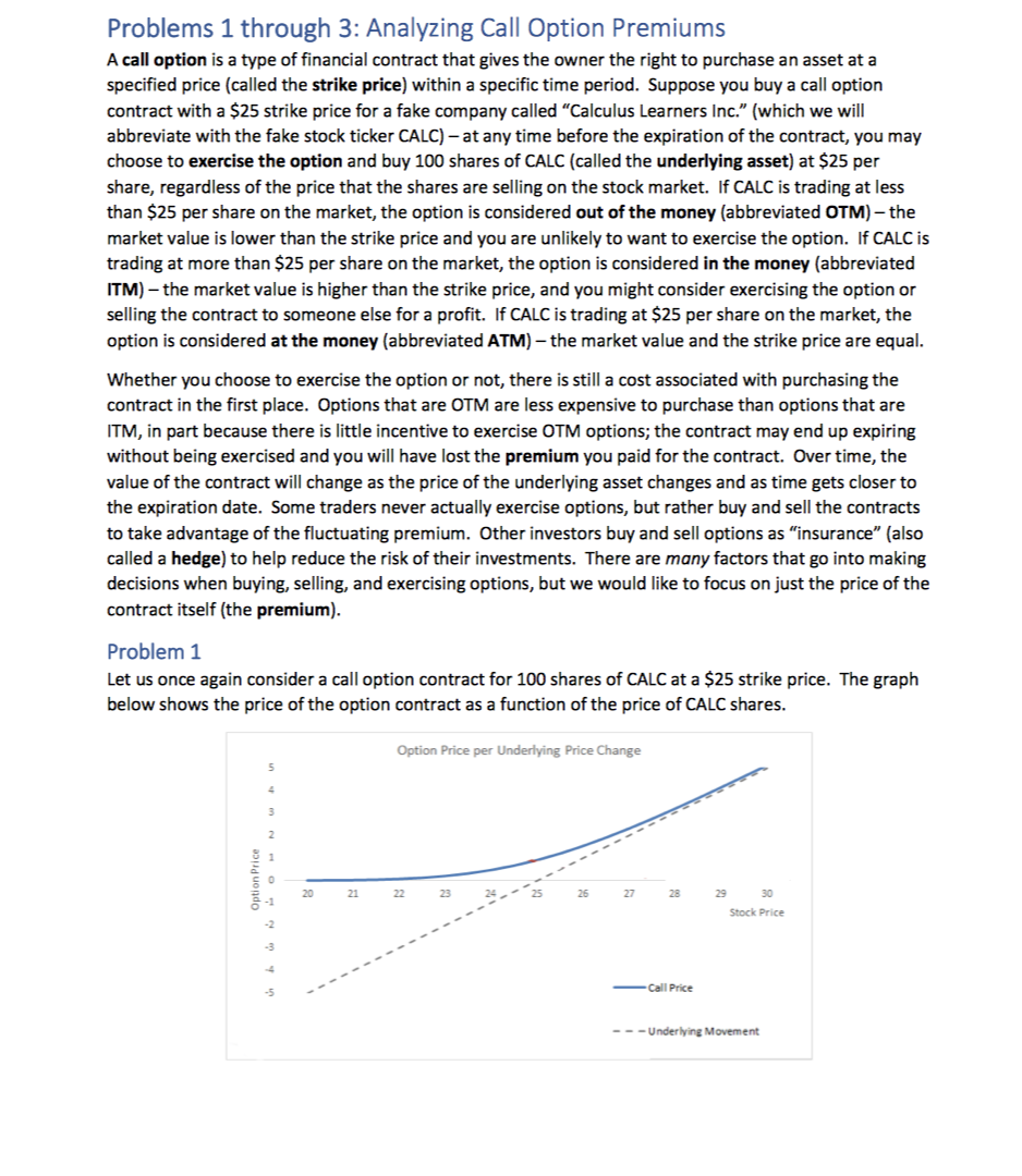 Problems 1 through 3: Analyzing Call Option Premiums | Chegg.com