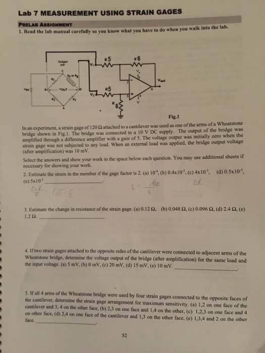 Solved Lab 7 MEASUREMENT USING STRAIN GAGES PRELAB | Chegg.com