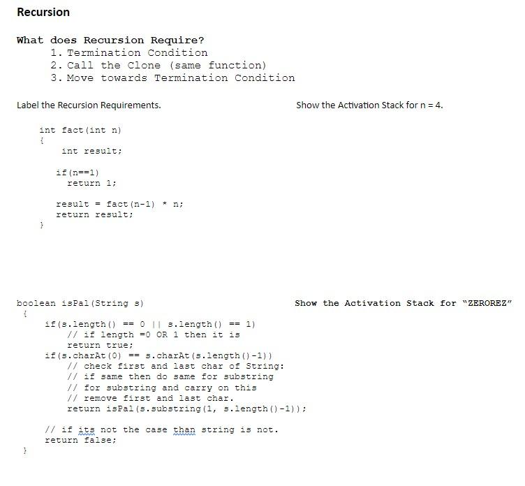 Solved Recursion What Does Recursion Require 1 Termination 