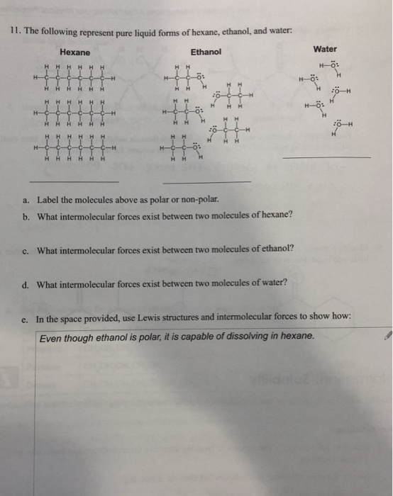 Solved 11. The following represent pure liquid forms of | Chegg.com