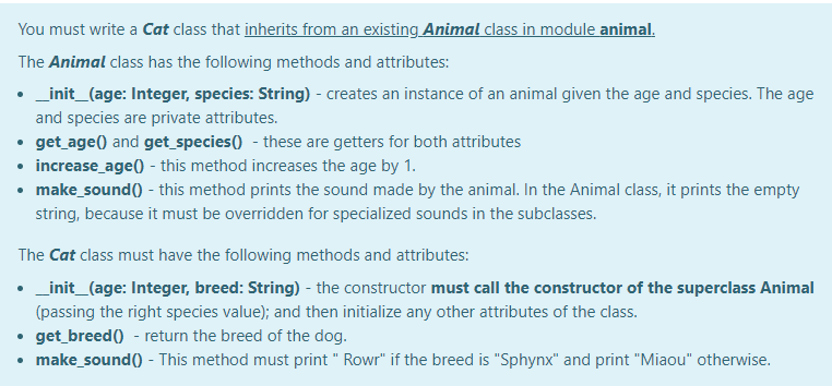 Solved You must write a Cat class that inherits from an | Chegg.com