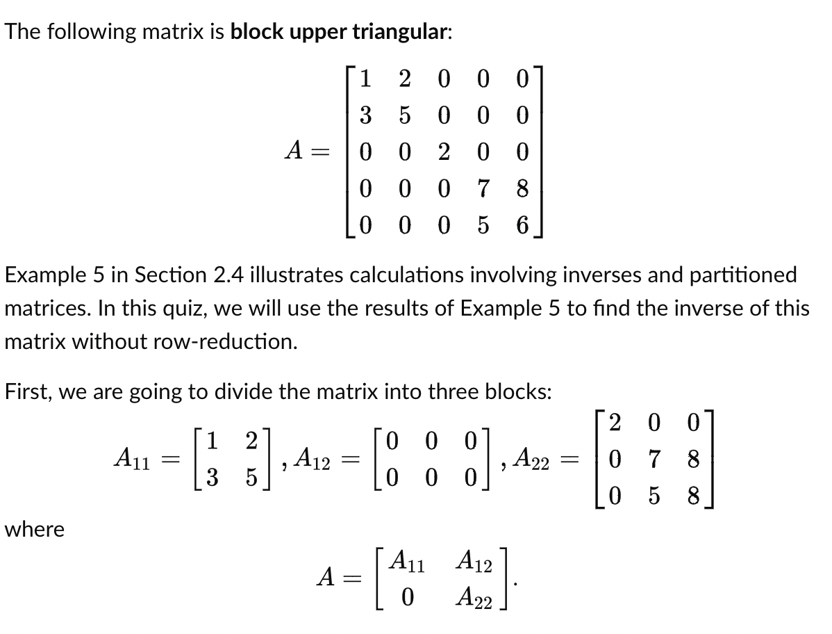 The Following Matrix Is Block Upper Triangular