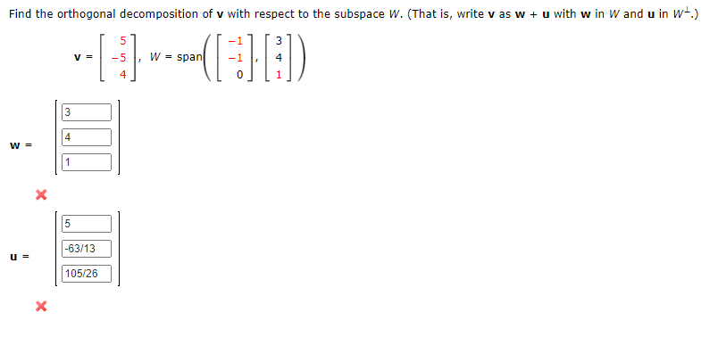 Solved Find the orthogonal decomposition of v with respect | Chegg.com