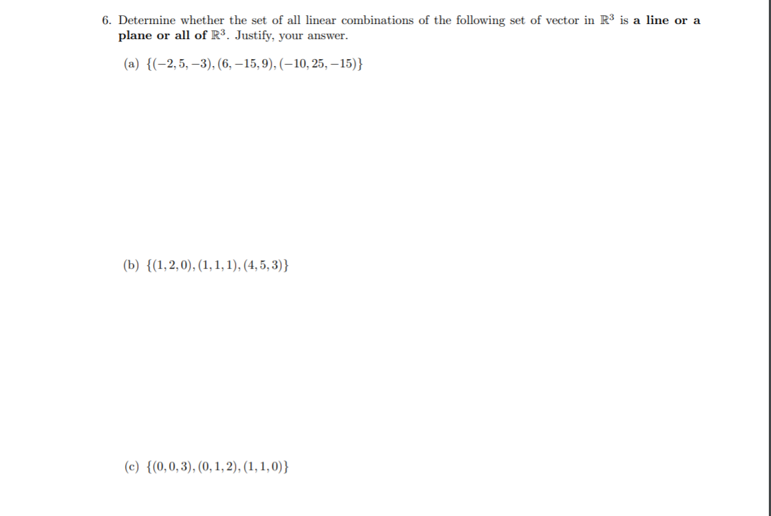 Solved 6. Determine whether the set of all linear | Chegg.com