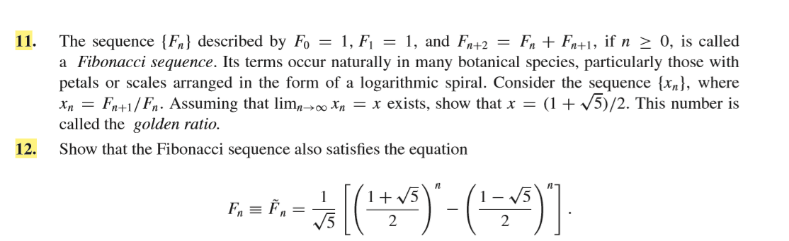 Solved The sequence {Fn} described by Fo = 1, F1 = 1, and | Chegg.com