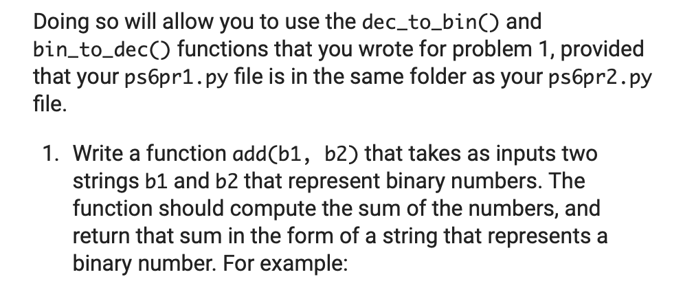 Solved Doing so will allow you to use the dec_to_bin() and | Chegg.com