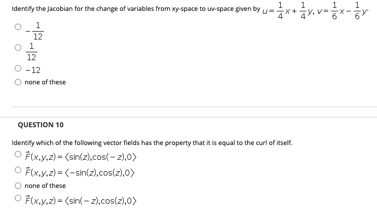 Solved Identify the Jacobian for the change of variables | Chegg.com
