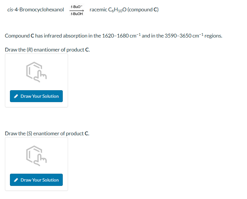 Solved cis-4-Bromocyclohexanol →?t-BuOHt-BuO-racemic | Chegg.com