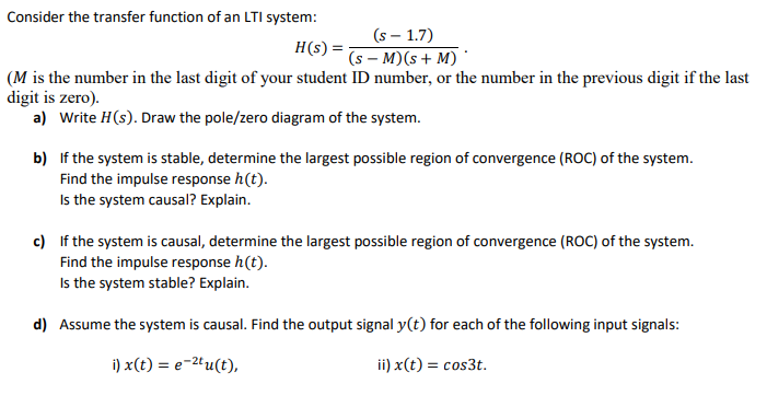 Solved Consider the transfer function of an LTI system: | Chegg.com