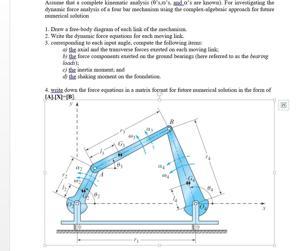 Assume that a complete kinematic analysis (O's,o's, | Chegg.com