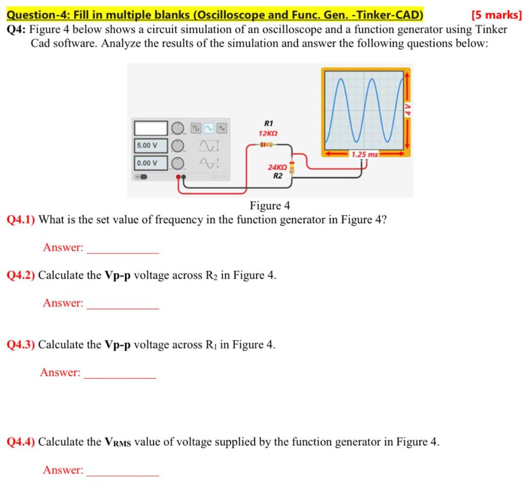 Solved Question-4: Fill in multiple blanks (Oscilloscope and | Chegg.com