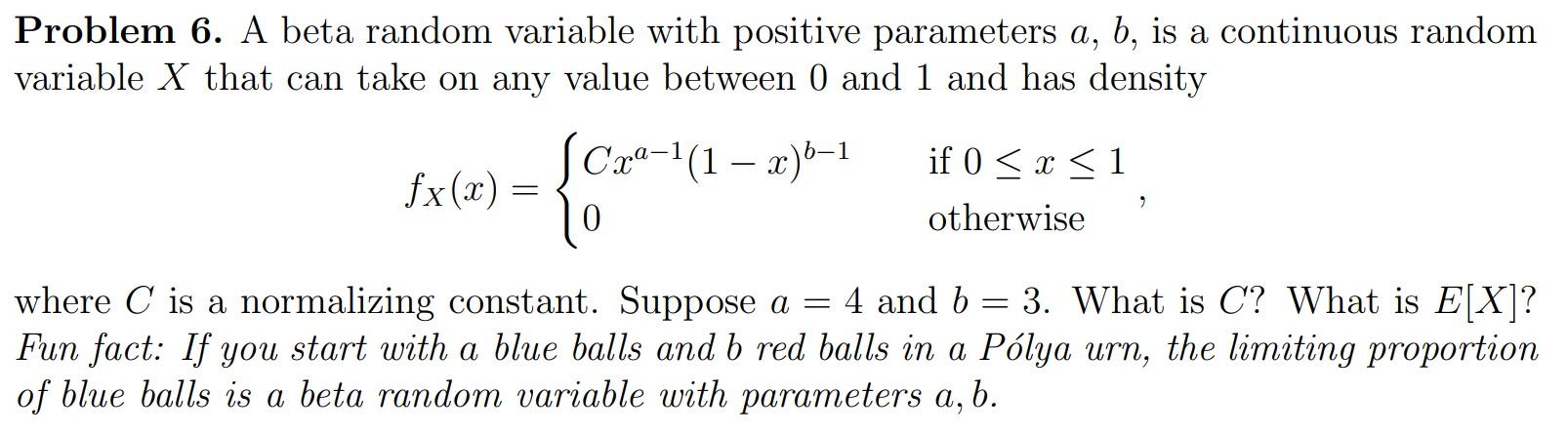 Solved Problem 6 A Beta Random Variable With Positive 6028