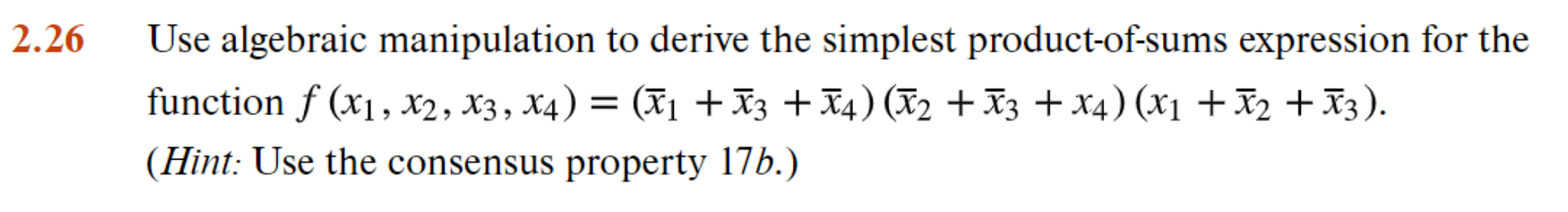 Solved Use algebraic manipulation to derive the simplest | Chegg.com