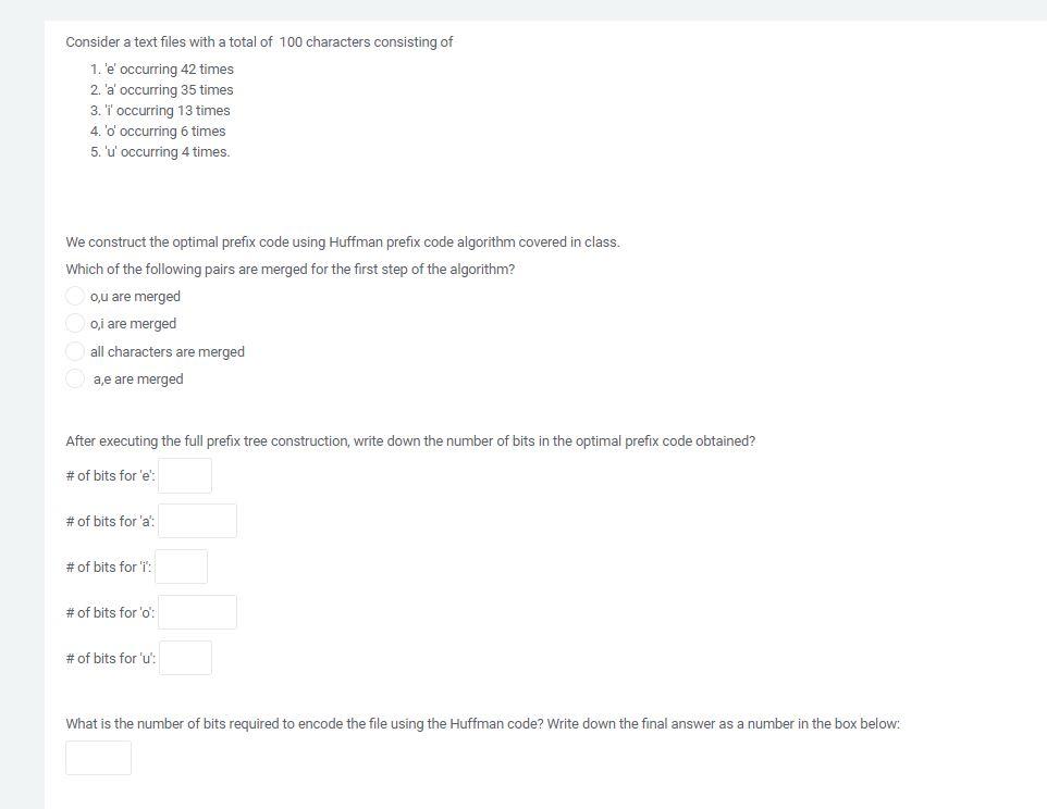 Solved Consider a text files with a total of 100 characters | Chegg.com
