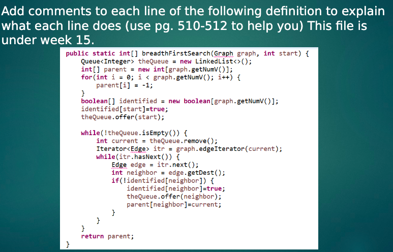 Solved Add comments to each line of the following definition | Chegg.com
