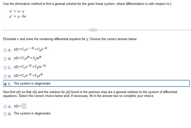 Solved Use the elimination method to find a general solution | Chegg.com