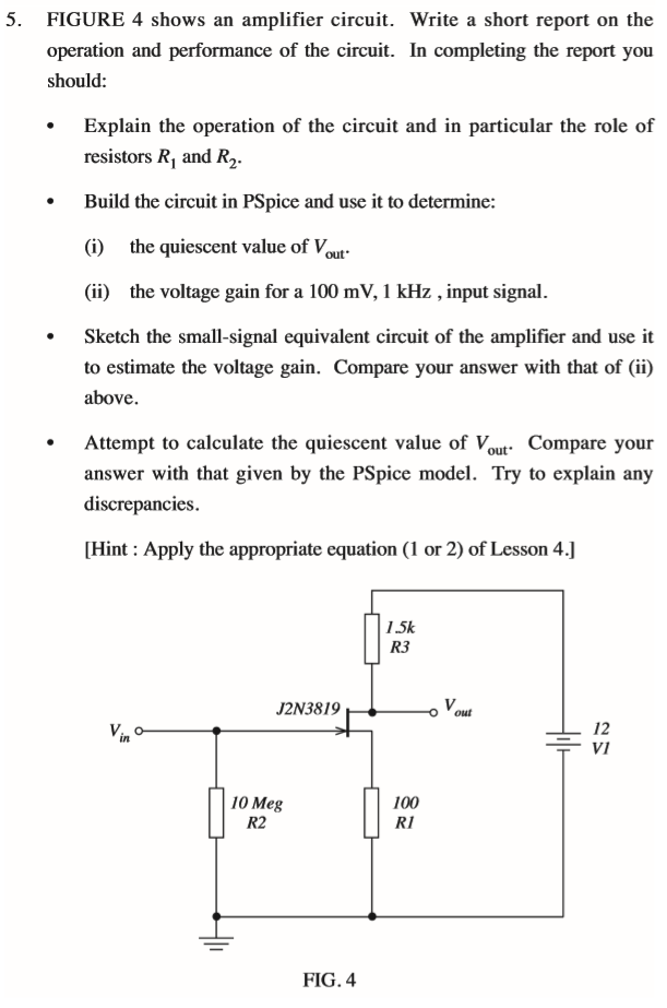 5. FIGURE 4 shows an amplifier circuit. Write a short | Chegg.com