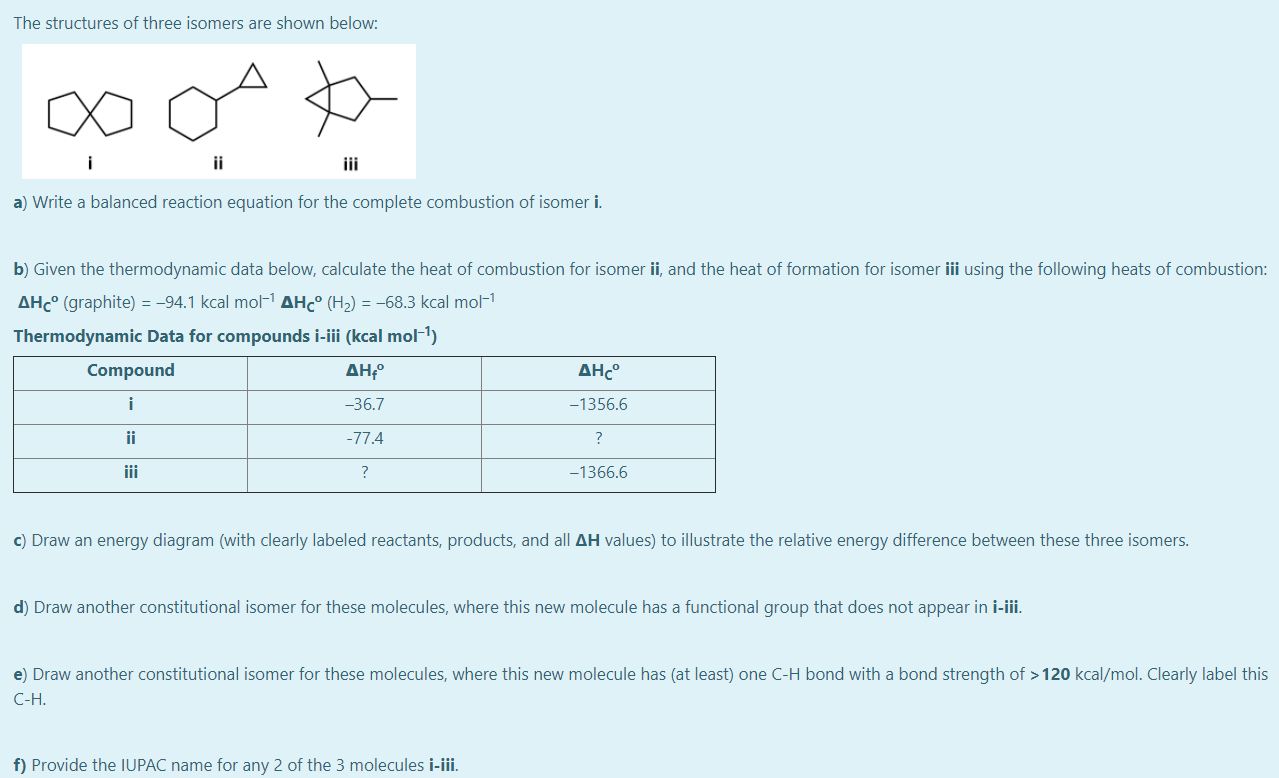 The structures of three isomers are shown below: i ii | Chegg.com