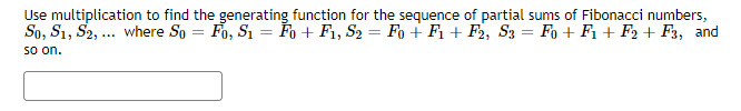 Solved Use The Recurrence Relation For The Fibonacci Numbers