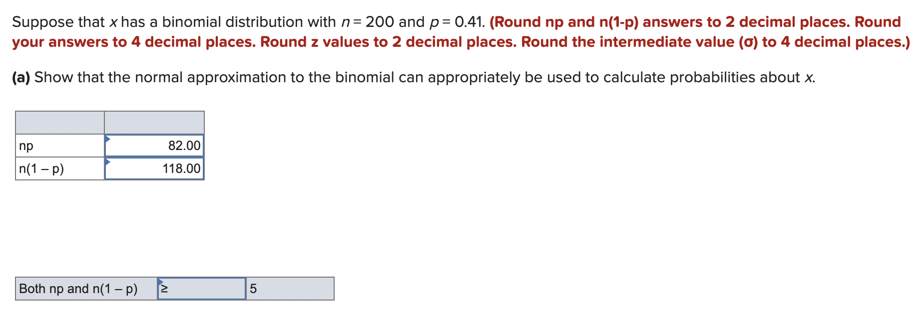 Solved Suppose that x has a binomial distribution with n=200 | Chegg.com