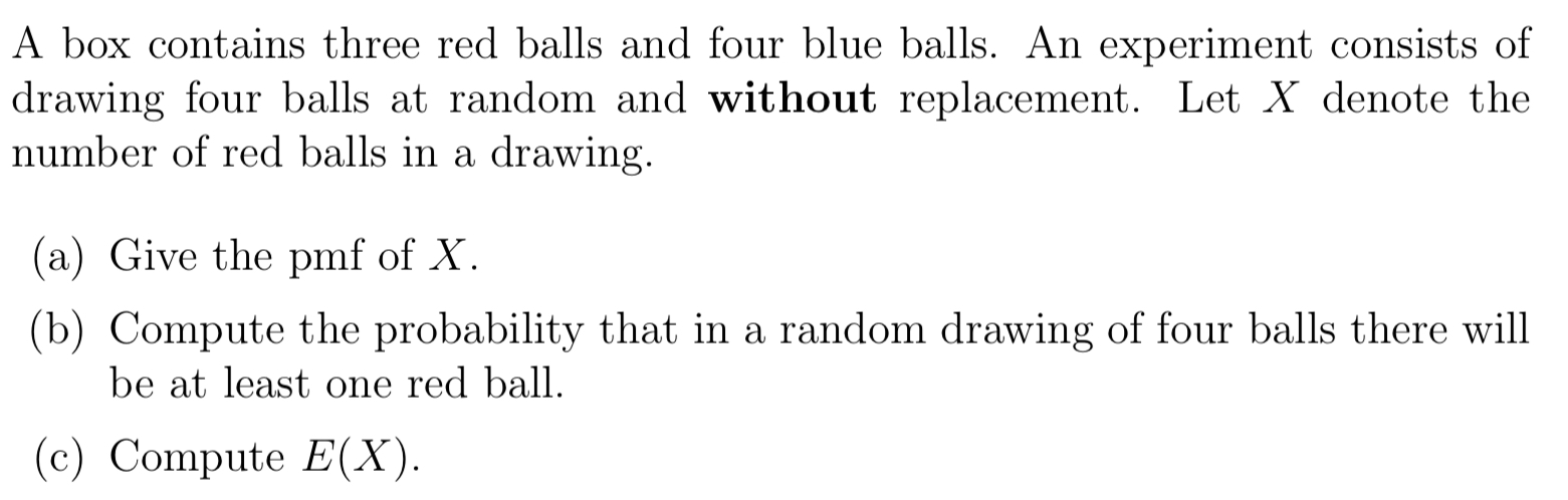 Solved A box contains three red balls and four blue balls. | Chegg.com