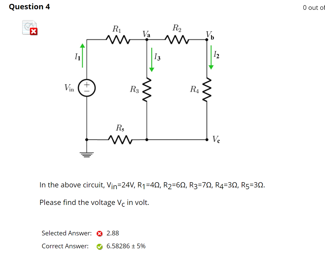 Solved Question 4xIn the above circuit, | Chegg.com