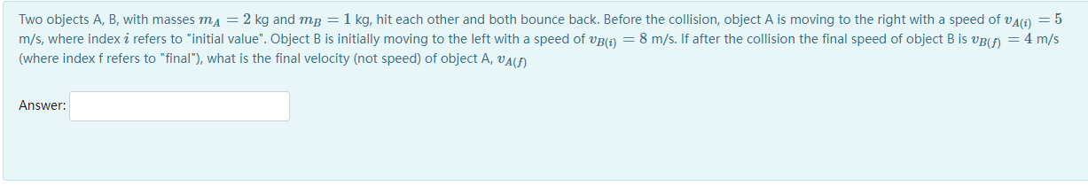 Solved Two objects A, B, with masses mA=2 kg and mB=1 kg, | Chegg.com