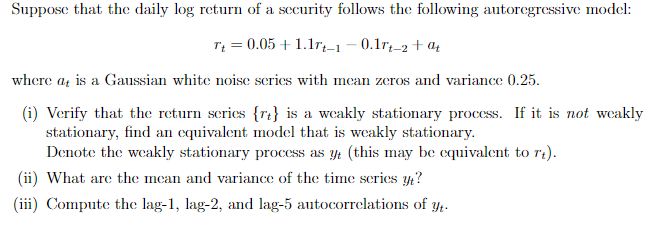 Suppose that the daily log return of a security | Chegg.com