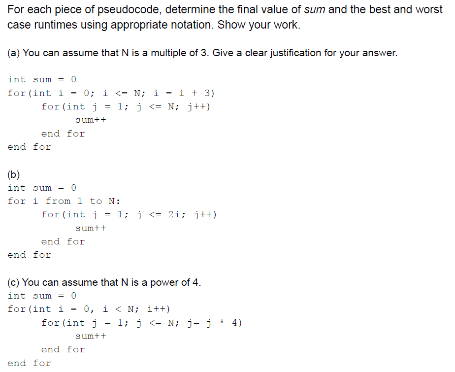 Solved For each piece of pseudocode, determine the final | Chegg.com