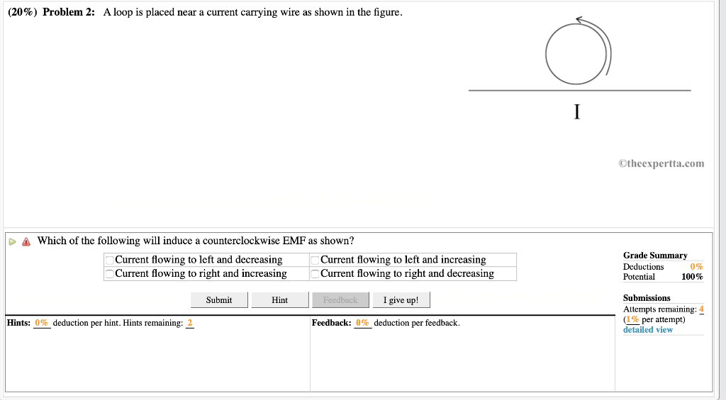 Solved (20\%) Problem 2: A loop is placed near a current | Chegg.com