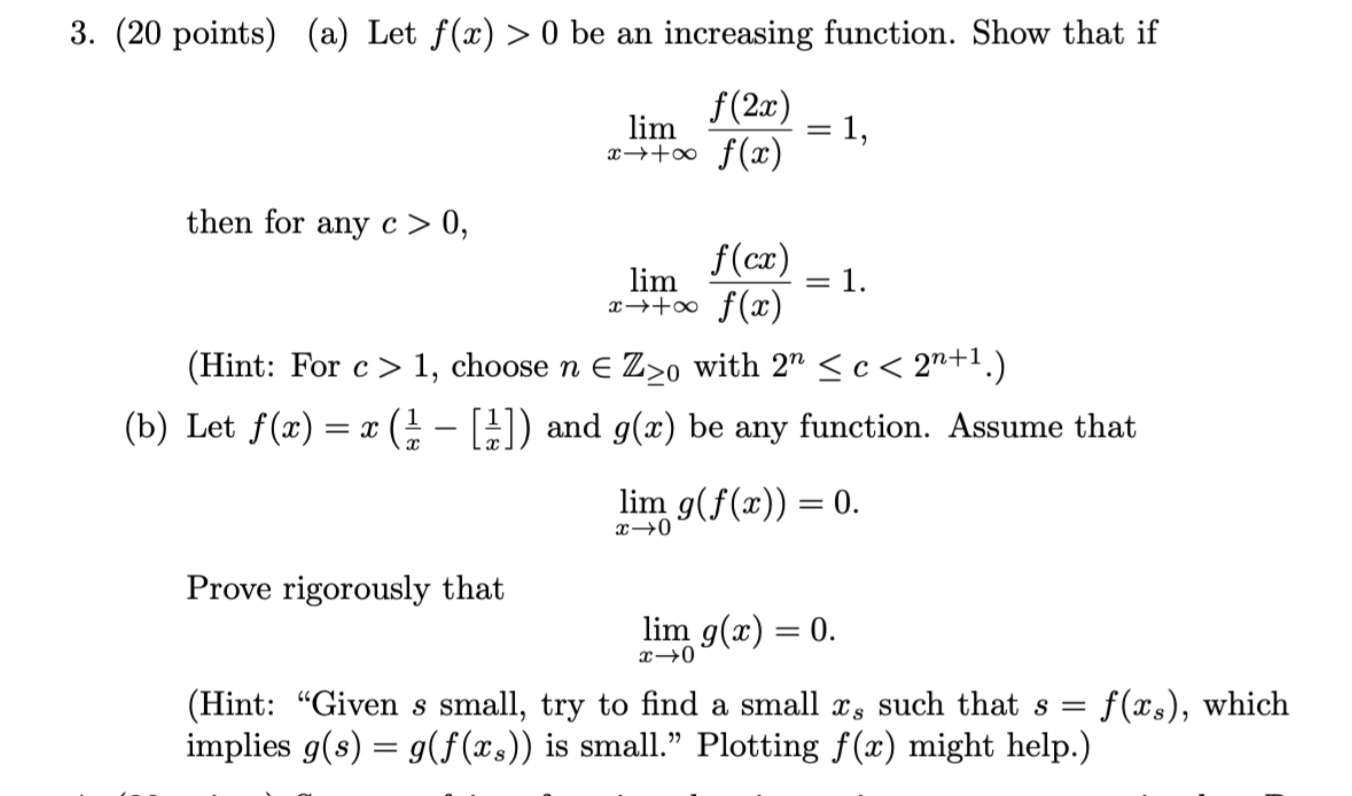 Solved (20 points) (a) Let f(x)>0 be an increasing function. | Chegg.com