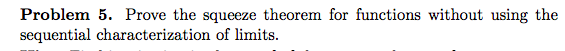 Solved Problem 5. Prove the squeeze theorem for functions | Chegg.com