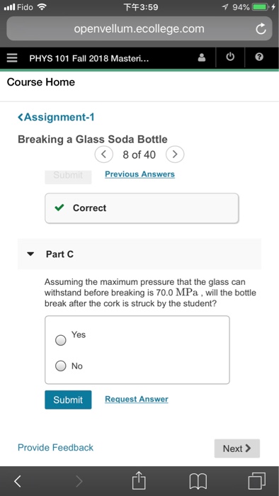 Solved: '11 Fido令 下午3:59 Openvellum.ecollege.com PHYS 1... | Chegg.com