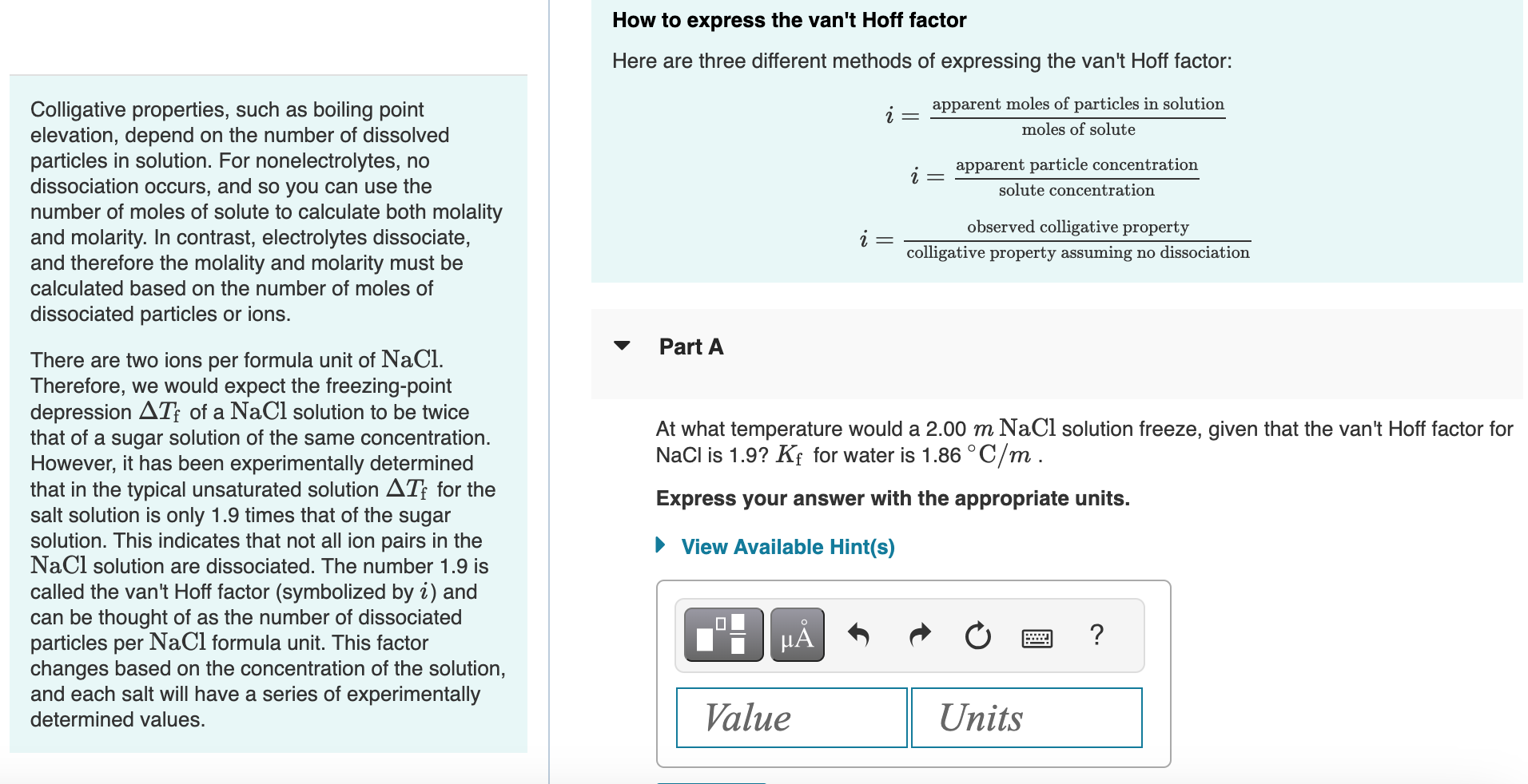 Solved How To Express The Vant Hoff Factor Here Are Three 1510