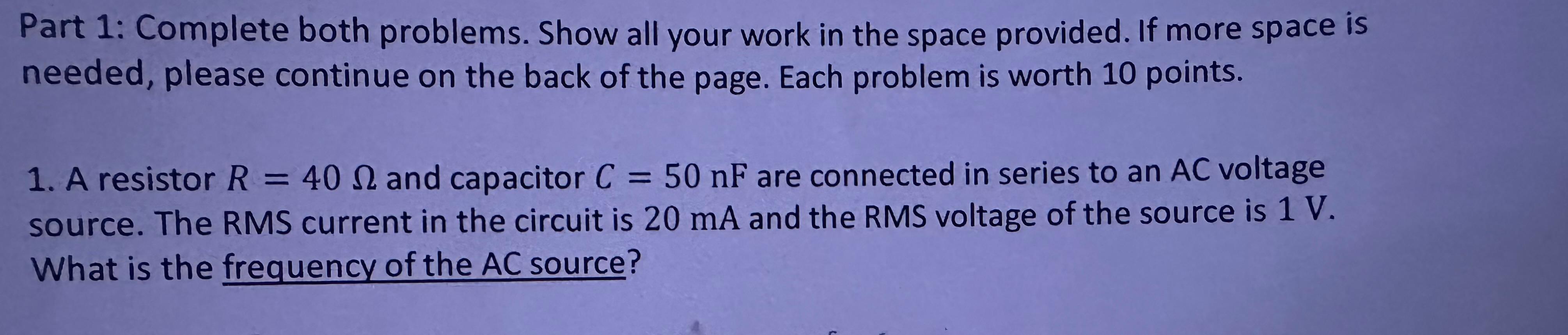 Solved Part 1: Complete both problems. Show all your work in | Chegg.com