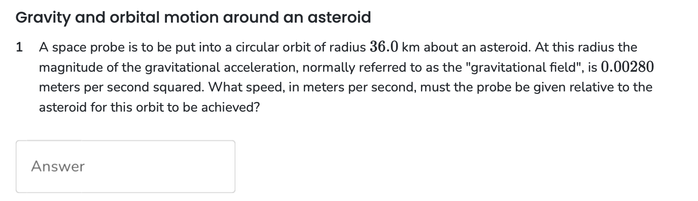 Solved Gravity and orbital motion around an asteroid 1 A | Chegg.com